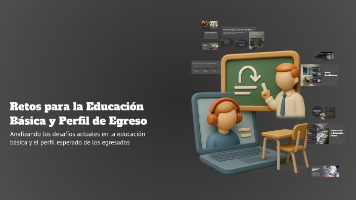 Retos para la Educación Básica y Perfil de Egreso by myriam Nancy ...