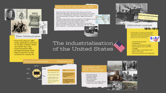 The industrialisation of the United States by Pablo Varas García on Prezi