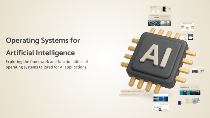 Operating Systems for Artificial Intelligence by Adnan Jabri on Prezi