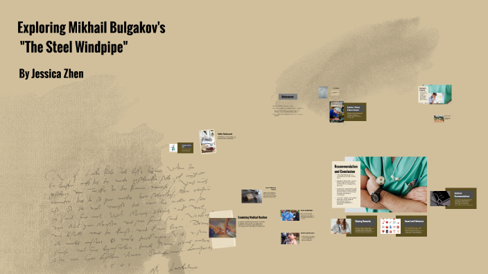 Exploring "The Steel Windpipe" by Mikhail Bulgakov by zhen.j2013@gmail ...