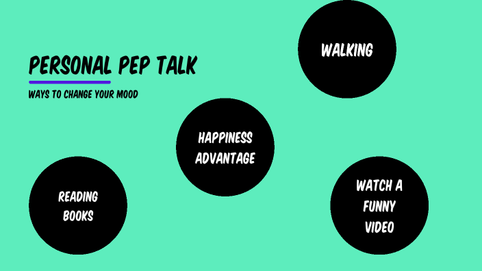Personal Pep Talk by Parker Skinner on Prezi