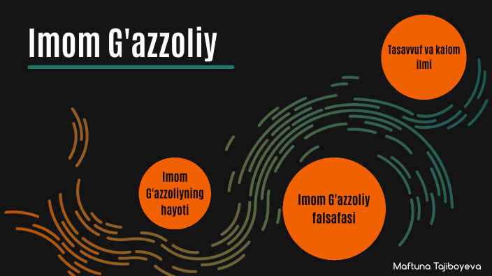 Imom G'azzoliy by Maftuna Tadjibayeva on Prezi