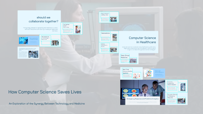 How Computer Science Saves Lives by zahra ben hassen on Prezi