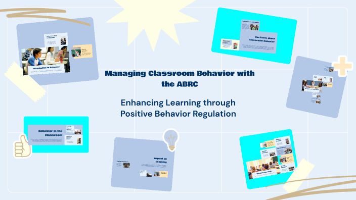 Managing Classroom Behavior with the ABRC by Osakwe Chiamaka on Prezi