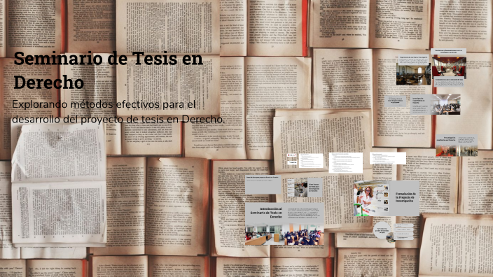 Seminario de Tesis en Derecho by MARISEL ROXANA VALENZUELA RAMOS on Prezi