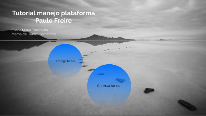 Tutorial manejo plataforma Paulo Freire by Eliana Traslaviña on Prezi
