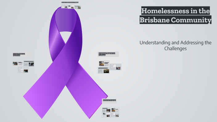 Homelessness in the Brisbane Community by Isaiah Coleman on Prezi