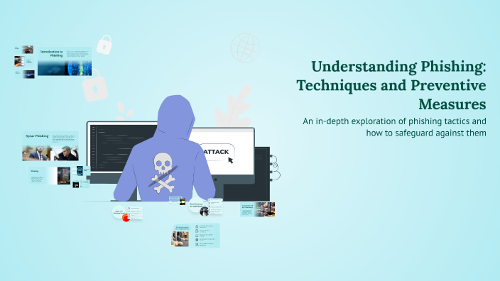 Understanding Phishing: Techniques and Preventive Measures by Ruchi ...