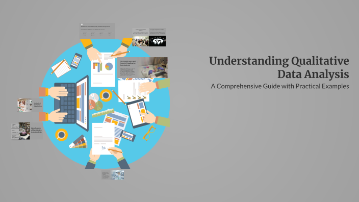 Understanding Qualitative Data Analysis by Rubee Sengupta on Prezi
