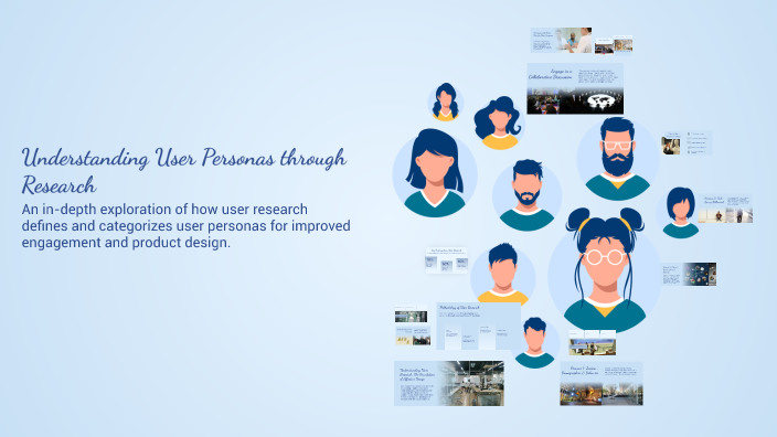 Understanding User Personas through Research by Miranda Lemmer on Prezi