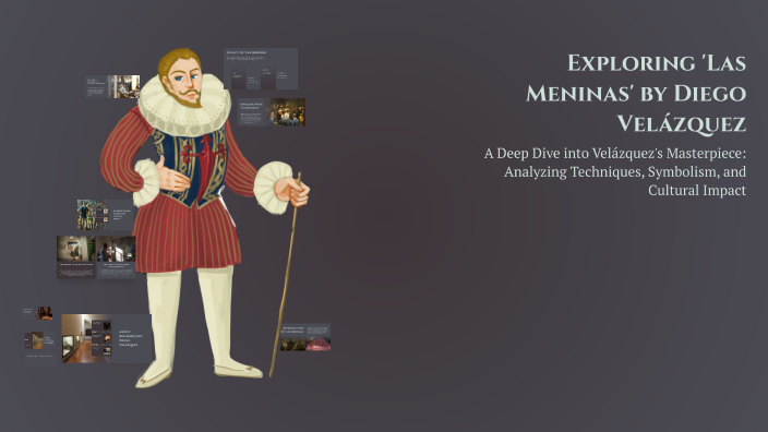 Exploring 'Las Meninas' by Diego Velázquez by Hazel Ann Temporosa on Prezi
