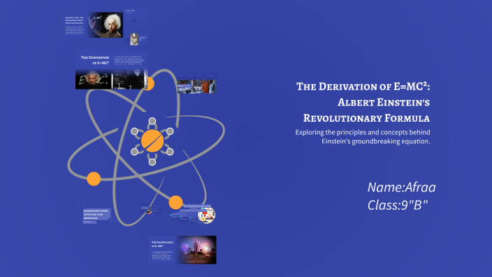 The Derivation of E=MC²: Albert Einstein's Revolutionary Formula by ...