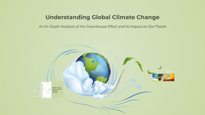 Understanding Global Climate Change by Jacob Tice on Prezi