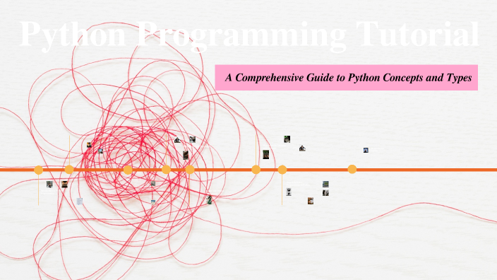 Python Programming Tutorial by Amit Jain on Prezi