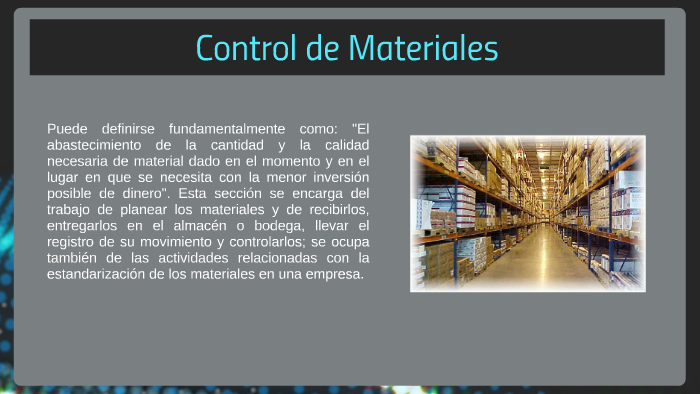 Control de materiales by Franco Gonzalez on Prezi