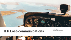 IFR Lost Communications by Michael Regalado on Prezi Design