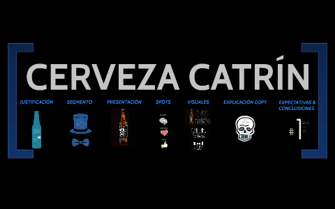 CERVEZA CATRÍN by Ale Nuva on Prezi