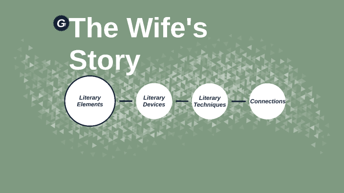 The Wifes Story by Samadhi Lewis on Prezi