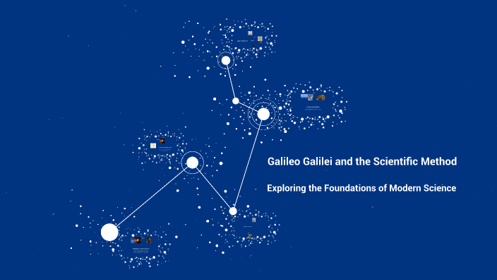 Galileo Galilei: Pioneer of the Scientific Method by 4 ASA 06 on Prezi