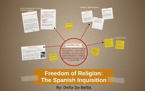 Freedom of Religion: The Spanish Inquisition by Delia DB on Prezi