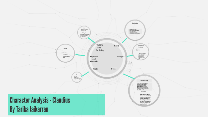 Character Analysis - Claudius by Gisella Alcazar on Prezi