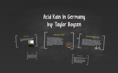 Acid Rain In Germany by taylor boysen on Prezi