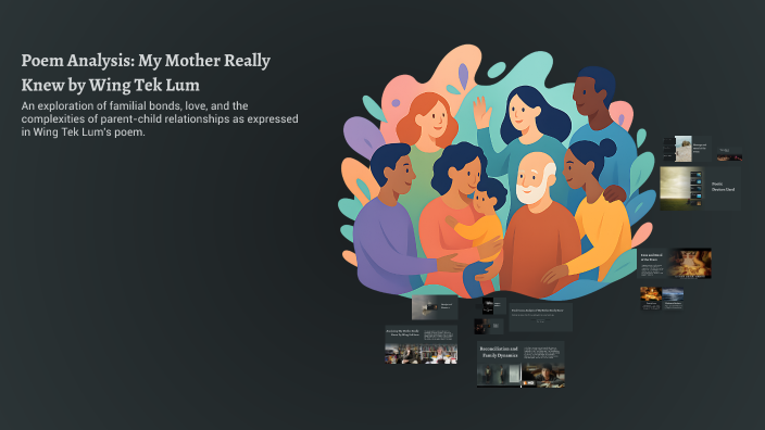 Poem Analysis: My Mother Really Knew by Wing Tek Lum by Dina Mnwaty on ...
