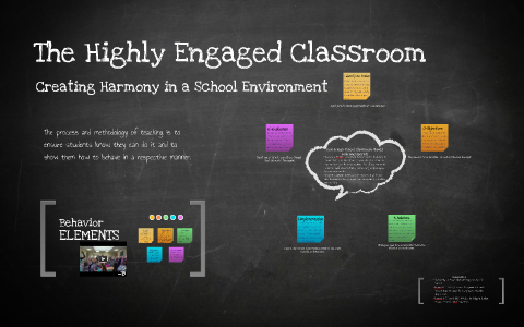 The Highly Engaged Classroom by on Prezi