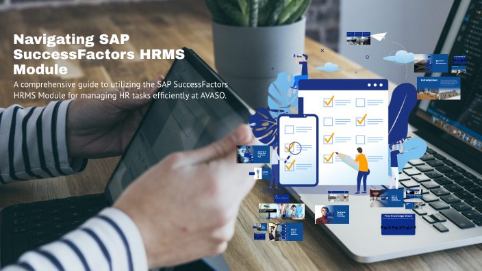 Navigating SAP SuccessFactors HRMS Module by Pooja Verma on Prezi