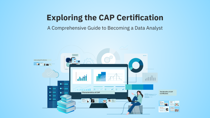 Exploring the CAP Certification by Rania Bouasker on Prezi