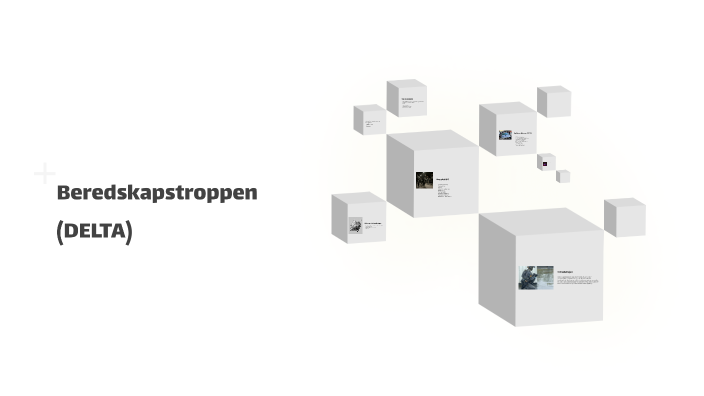 Beredskapstroppen i Politiet (DELTA) by David Antun-Handeland on Prezi