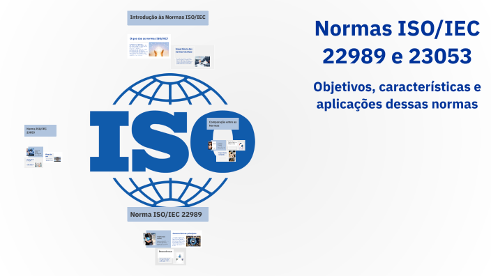 Normas ISO/IEC 22989 e 23053 by vitor santos on Prezi