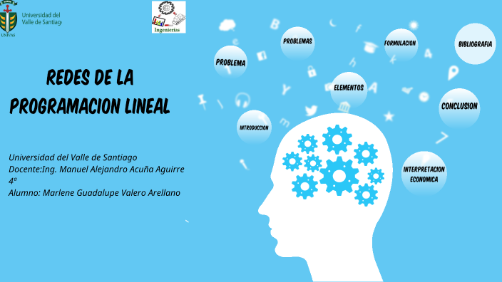 Redes de programación lineal by Marliy Guadalupe Arellano on Prezi