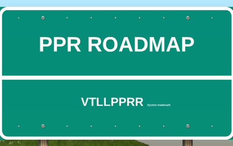 PPR ROADMAP by Kristian Wiese on Prezi