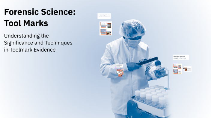 Forensic Science: Tool Marks by Michelle Buhr on Prezi
