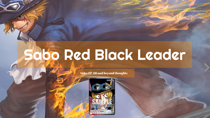Sabo Red Black Leader by FJ2 on Prezi