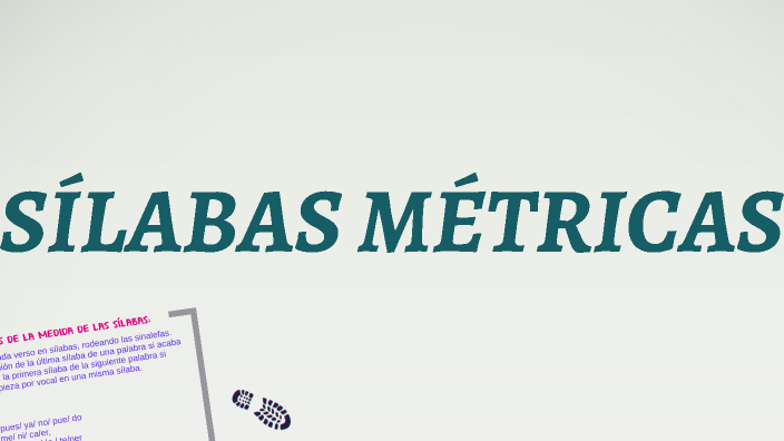 SÍLABAS MÉTRICAS by Erik Enriquez on Prezi