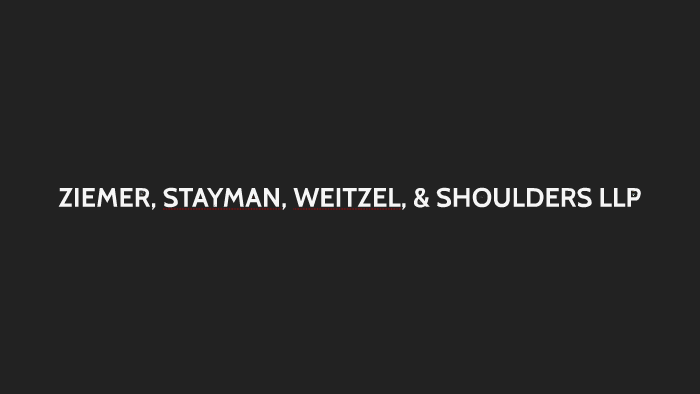 ZIEMER, STAYMAN, WEITZEL, & SHOULDER LLP by Jaden Wilke on Prezi