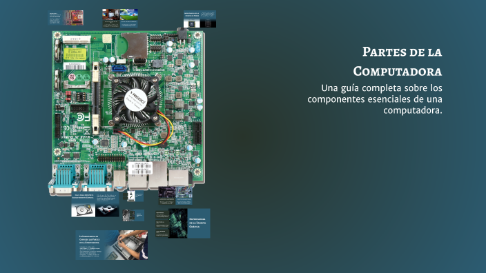 Partes de la Computadora by Megan Almeida on Prezi
