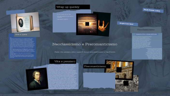 Neoclassicismo e Preromanticismo by lu ianieri on Prezi