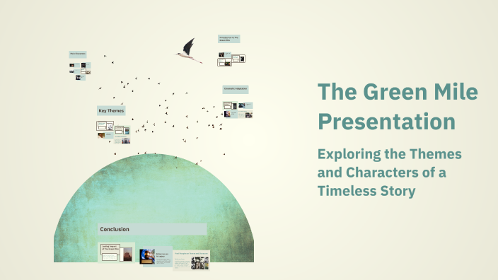 The Green Mile Presentation by Marina Michael on Prezi