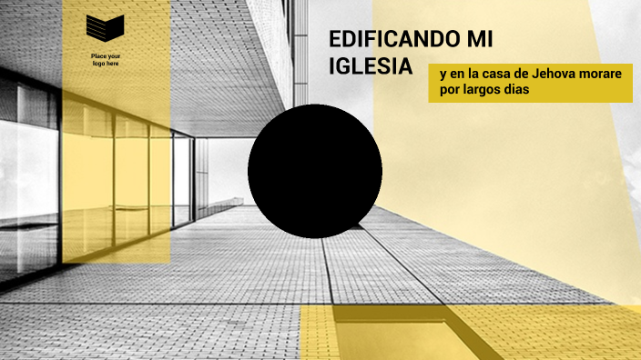 EDIFICANDO MI IGLESIA by lorena riaño on Prezi