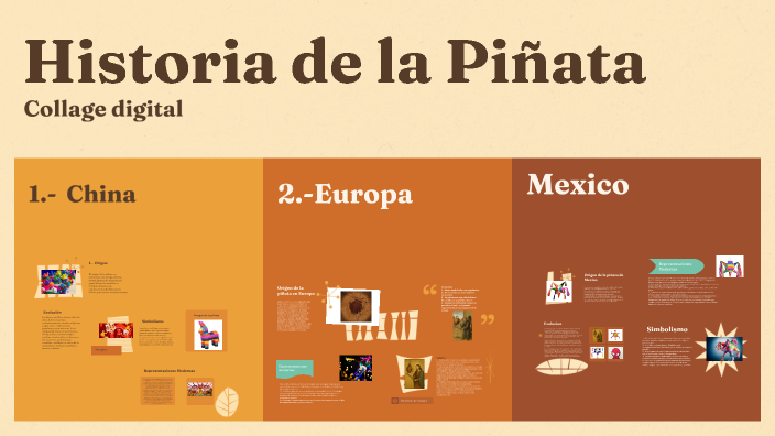 Historia de la Piñata by Vasquez Silva Pamela on Prezi