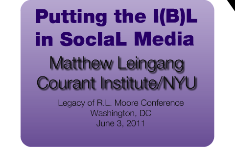 Social Media in Inquiry-Based Learning by Matthew Leingang on Prezi