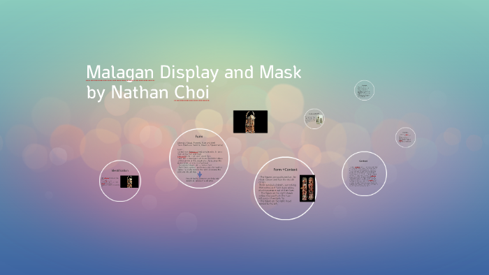Malagan Display and Mask by Nathan Choi by Wonjoon Choi on Prezi