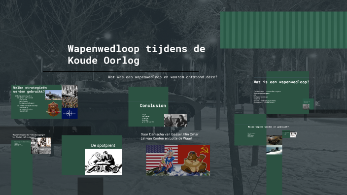Wapenwedloop tijdens de Koude Oorlog by Lin van Kooten on Prezi