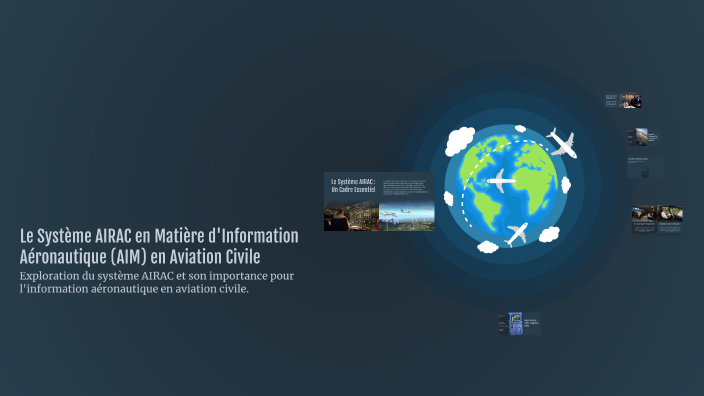 Le Système AIRAC en Matière d'Information Aéronautique (AIM) en ...