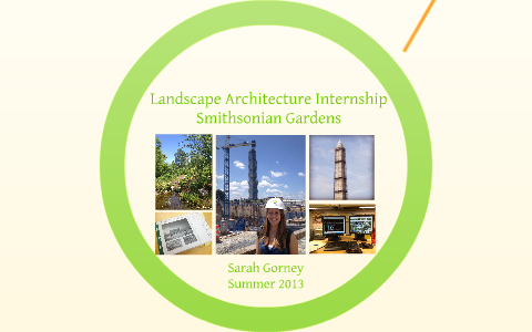 Landscape Architecture Internship- Summer 2013 by Sarah Gorney on Prezi