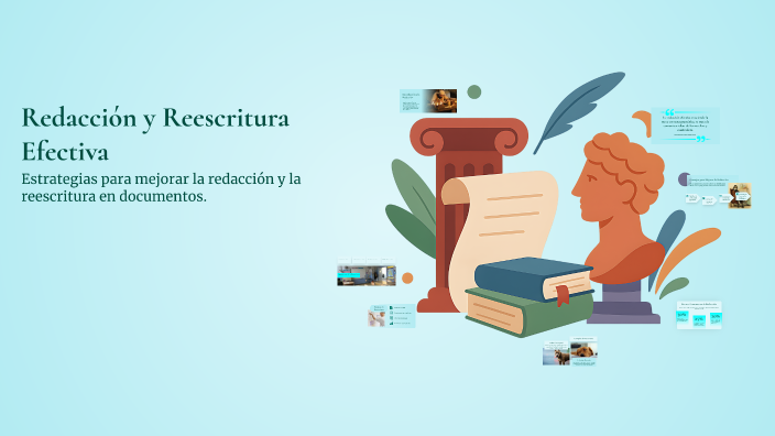 Redacción y Reescritura Efectiva by Sonia Estefania Paz Pérez on Prezi