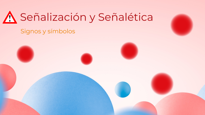 Señalización, Señalética, Signos y Símbolos by Omar Padilla on Prezi